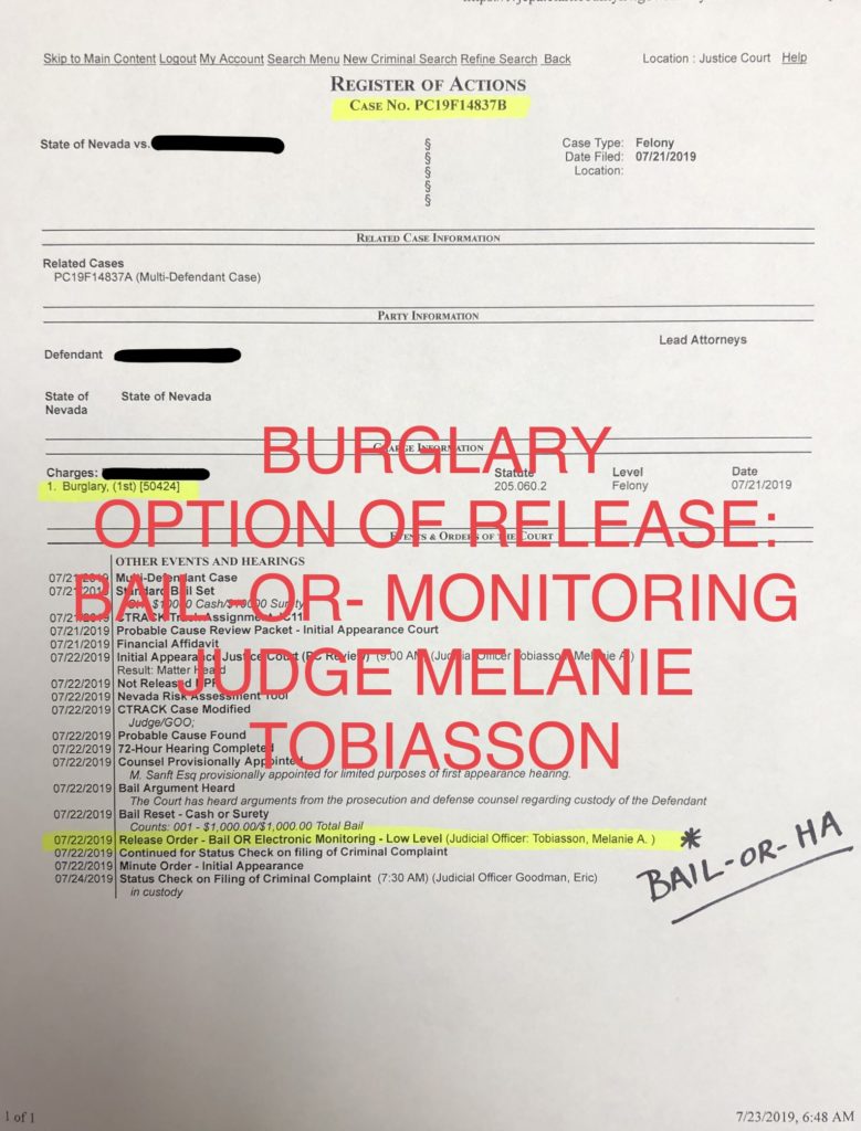 BURGLARY - “BAIL -OR- MONITORED” RELEASE - JUDGE MELANIE TOBIASSON ...